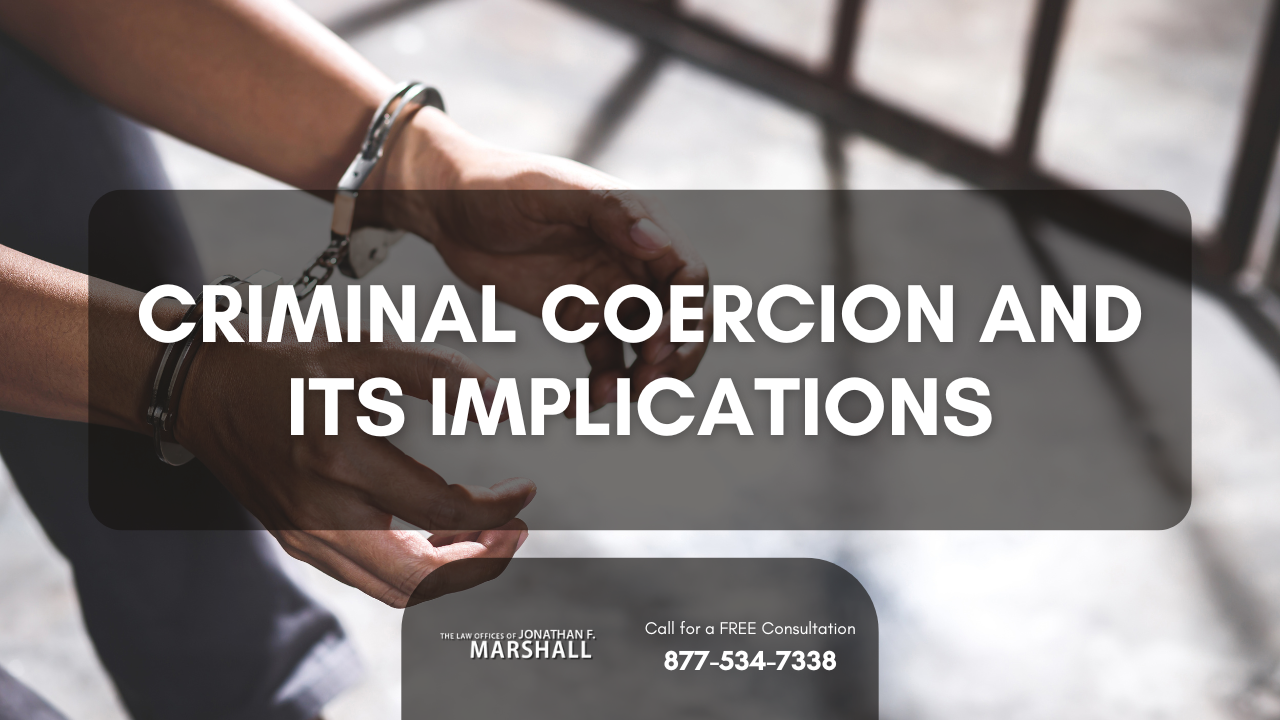Criminal Coercion and its Implications in NJ